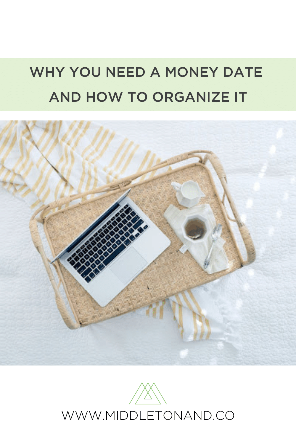 Why you need a money date and how to organize it - Middleton & Company