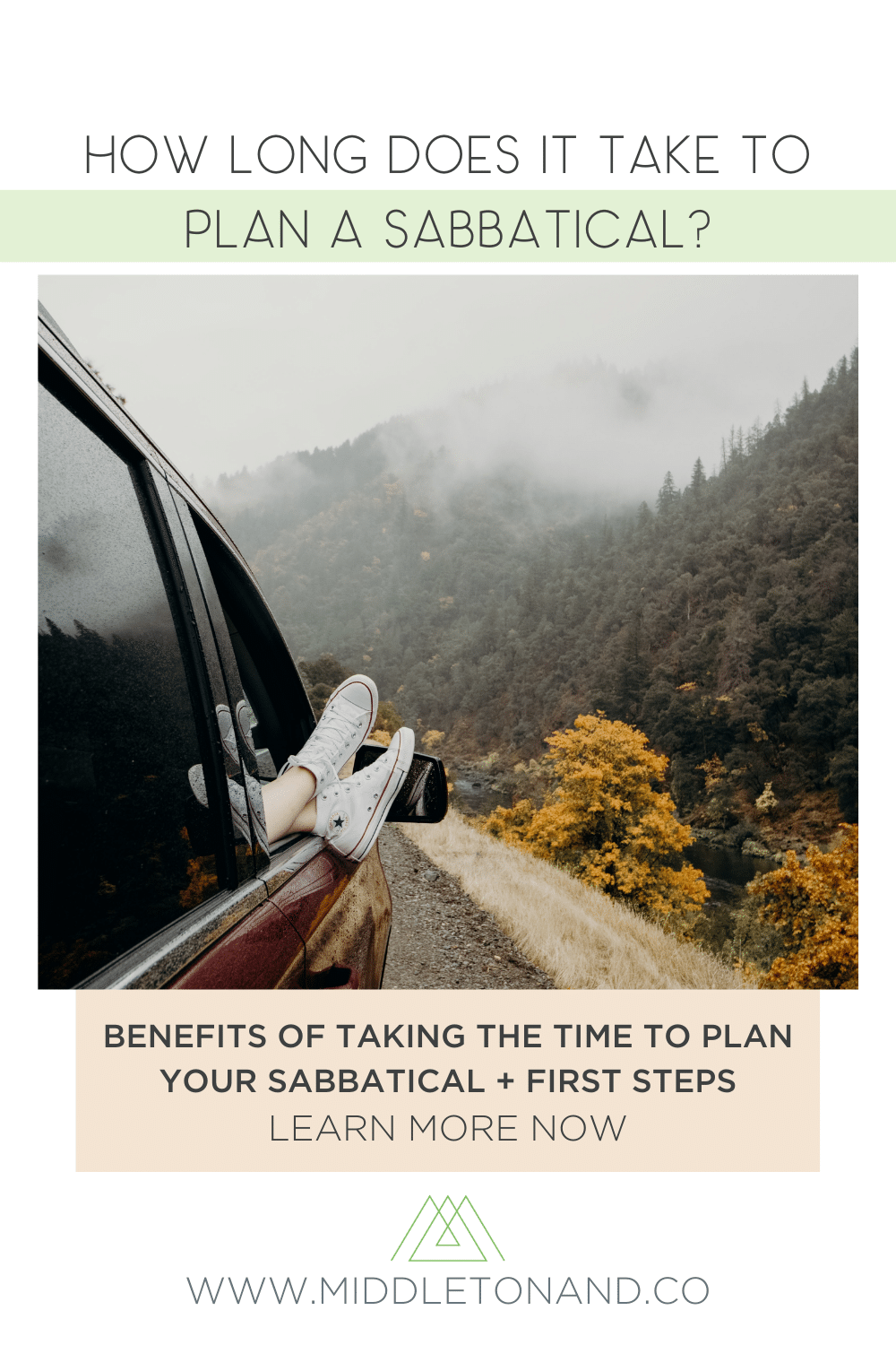 How long does it take to plan a sabbatical? - Middleton & Company